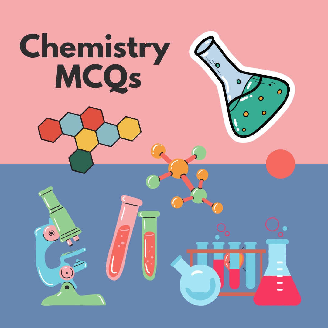 50 Useful NEET Chemistry MCQs With Answer And Explanations Science 50-useful-neet-chemistry-mcqs-with-answer-and-explanations-science
